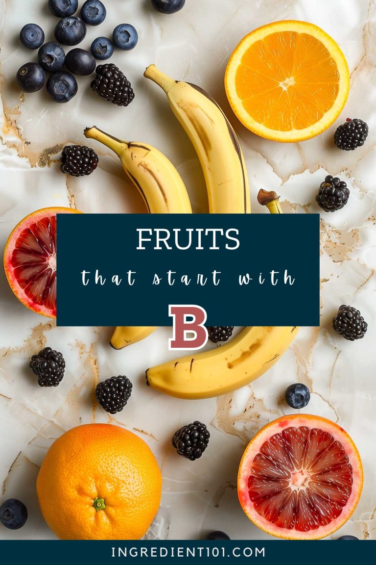 Fruits That Start With B: The Complete List of 50+ Fruit - Ingredient 101