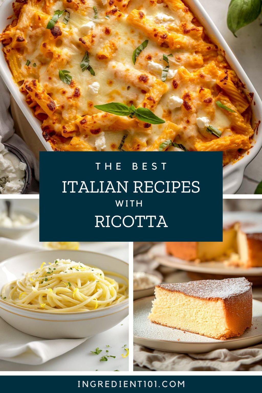 15 Italian Recipes With Ricotta Cheese: Baked Ziti & More! - Ingredient 101