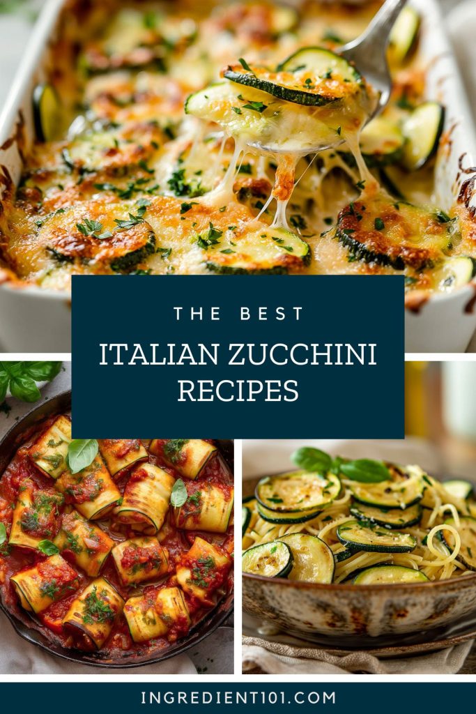 Italian Zucchini Recipes: More Than Just Spaghetti - Ingredient 101
