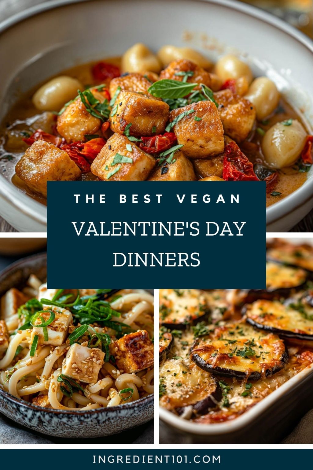 20 Most Romantic Vegan Valentine's Day Dinner Recipes - Ingredient 101