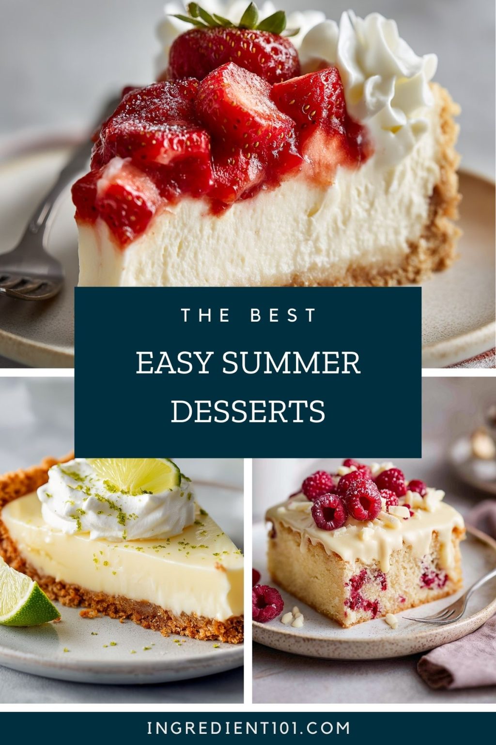 40 Easy Summer Desserts That Everyone Will Love - Ingredient 101